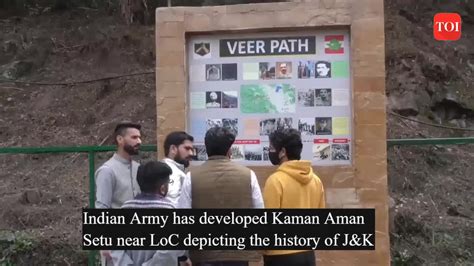 Kaman Aman Setu Indian Army Redevelops Kaman Aman Setu Near LoC In J K