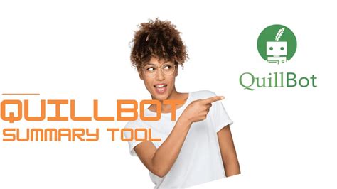 Quillbot Summary Tool Simplify Your Text Instantly