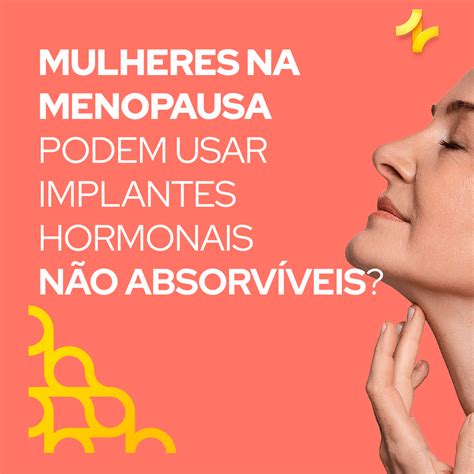 Menopausa Fases Critérios E Vantagens Da Reposição Homonal Grupo