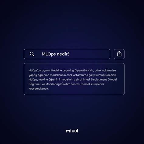 👩‍💻veri Bilimi Sözlüğü Mlops Miuul