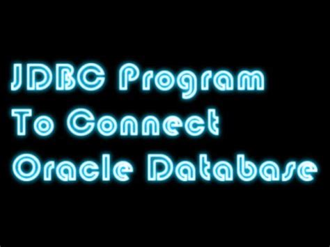 JDBC Program To Connect With Oracle G Database Part YouTube