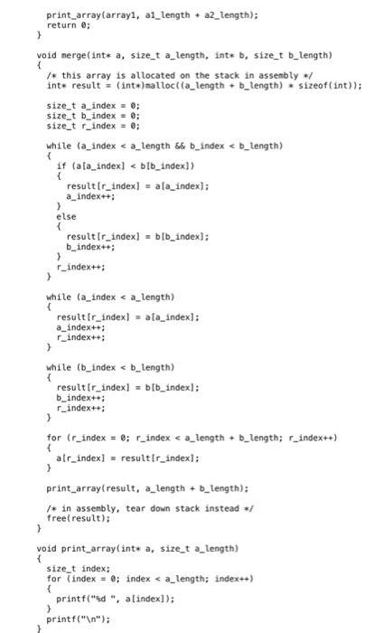 Shown Below Is A C Program That Performs A Merge Of Chegg