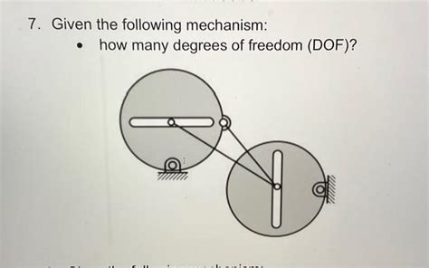 Given The Following Mechanism How Many Degrees Chegg