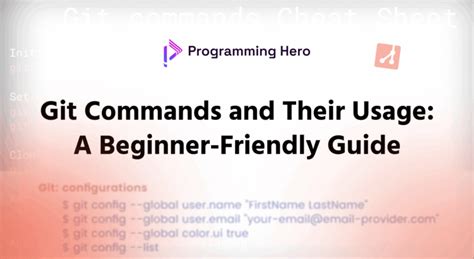 Git Commands And Their Usage A Beginner Friendly Guide Programming