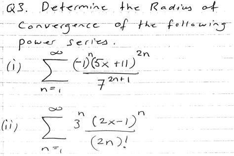 Solved Convergence Of The Following Power Series I Chegg