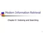 PPT - Modern Information Retrieval Chapter 5 Query Operations PowerPoint Presentation - ID:3919704