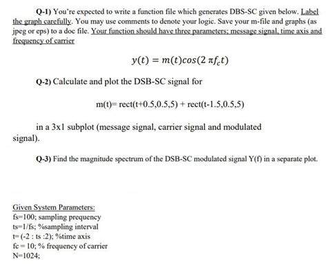 Solved Q 1 You Re Expected To Write A Function File Which Chegg Com