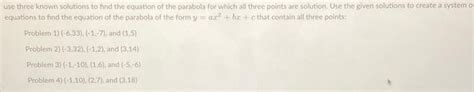 Solved Use Three Known Solutions To Find The Equation Of The Chegg