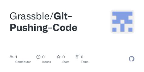 github grassble git pushing code