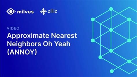 Milvus On Linkedin Annoy Vector Index Vector Database Fundamentals