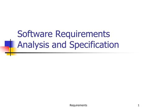 PPT Software Requirements Analysis And Specification PowerPoint Presentation ID