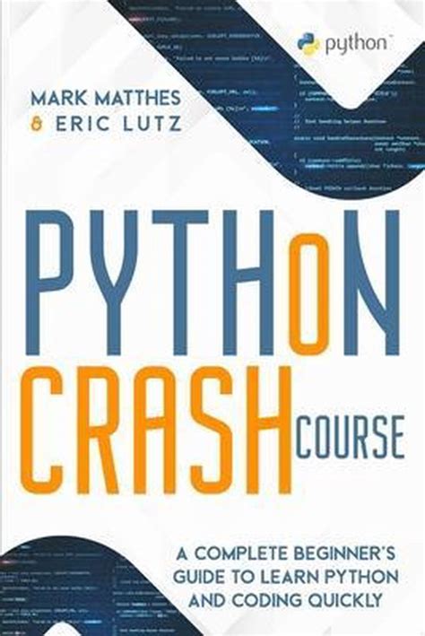 Python Crash Course Eric Lutz 9798671358605 Boeken Bol Com