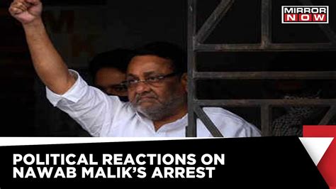 Nawab Malik Arrest Case Politicians React To Nawab Maliks Arrest By