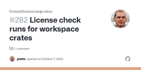 License Check Runs For Workspace Crates Issue 282 EmbarkStudios