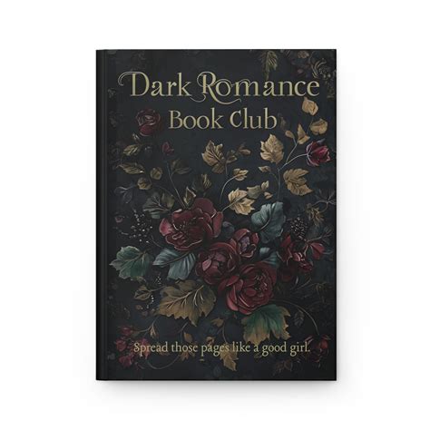 Smut Book Club Notebook Dark Romance Floral Hardcover Matte Journal For Book Lovers Spread