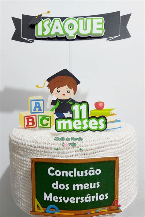 Topo de bolo Conclusão de mesversário
