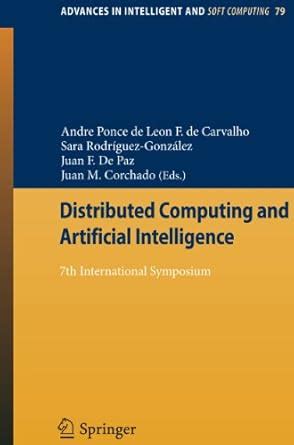 Buy Distributed Computing And Artificial Intelligence Th International Symposium Advances