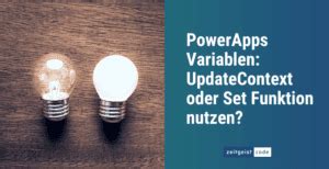 PowerApps Variablen UpdateContext Oder Set Funktion Nutzen
