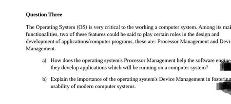 Solved Question Three The Operating System OS Is Very Chegg