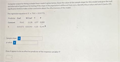 Solved Computer Output For Fitting A Simple Linear Model Is