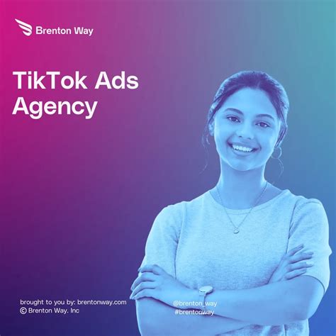 Tiktok Ads Agency Marketing And Advertising On Tiktok Brenton Way