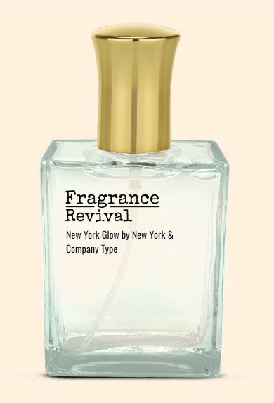 New York Glow By New York And Company Type Fragrance Revival