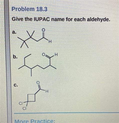 Solved Problem 18 3 Give The Iupac Name For Each Aldehyde