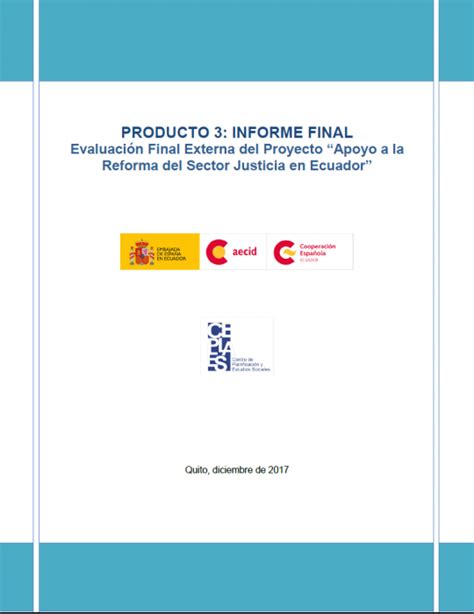 Evaluación Final Del Proyecto Apoyo A La Reforma Del Sector Justicia En