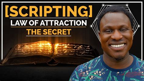 Scripting Law Of Attraction [how To Use Scripting To Manifest What