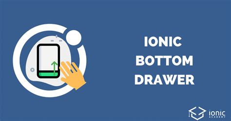 How To Create An Ionic Bottom Drawer With Gestures V5 Ionic Academy