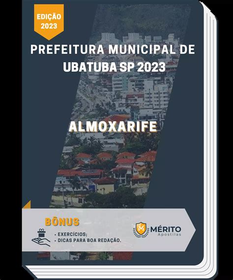 Apostila Almoxarife Prefeitura de Ubatuba SP 2023 Mérito Apostilas