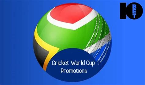10bet Cwc Promotions Bet And Win