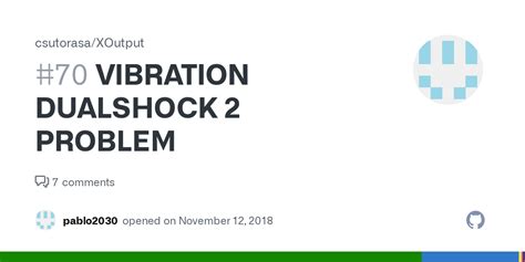 VIBRATION DUALSHOCK 2 PROBLEM Issue 70 Csutorasa XOutput GitHub