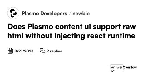 Does Plasmo Content Ui Support Raw Html Without Injecting React Runtime