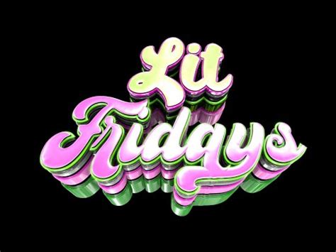 LIT FRIDAYS EDITABLE FLYER 3D TEXT FOR CINEMA 4D R14 2024 FOR CINEMA