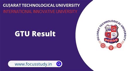 GTU Result 2022 Check All Latest Degree Diploma Results Focus Study