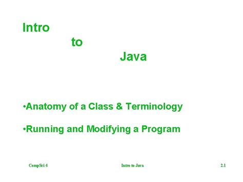 Intro To Java Anatomy Of A Class Terminology