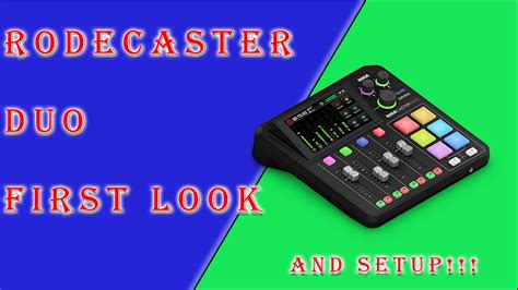 RODECASTER DUO Initial Look And Setup YouTube
