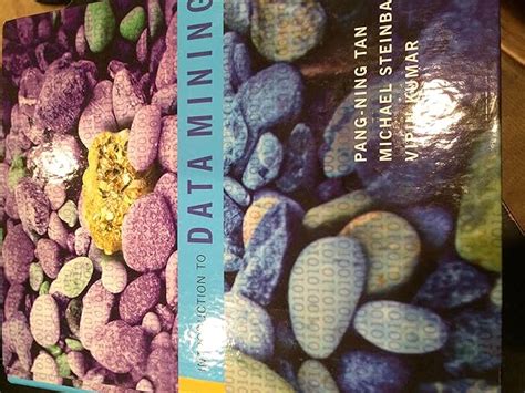 Introduction To Data Mining 9780321321367 Computer Science Books