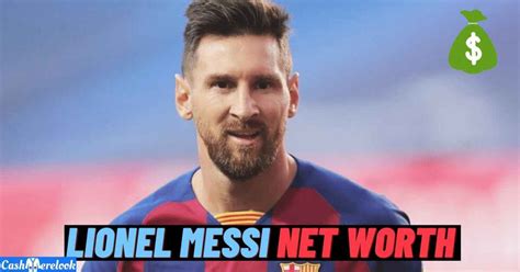 Lionel Messi Net Worth A Complete Financial Analysis 2024