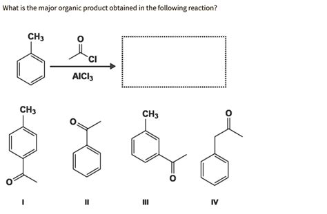 SOLVED: What is the major organic product obtained in the following ...