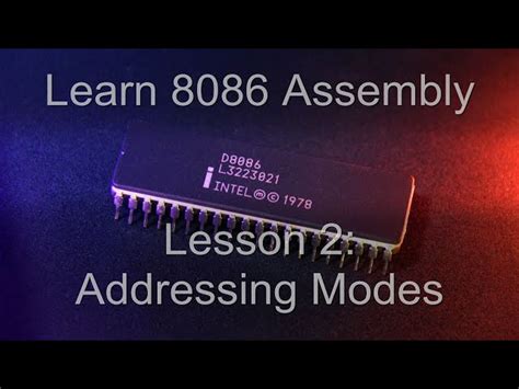 Free Video Learn 8086 Assembly Addressing Modes Lesson 2 From Chibiakumas Class Central