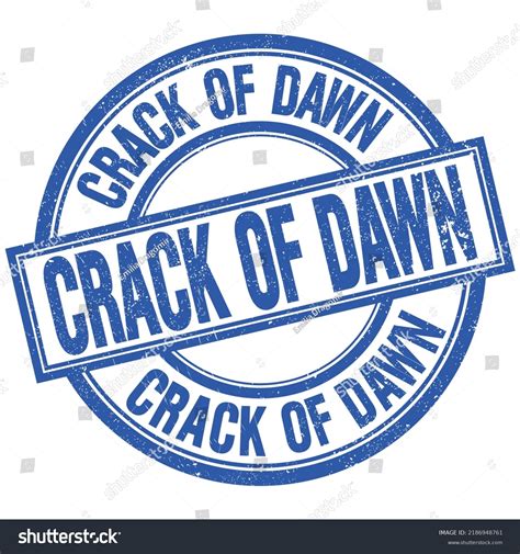Crack Dawn Text Written Word On Stock Illustration 2186948761 Shutterstock