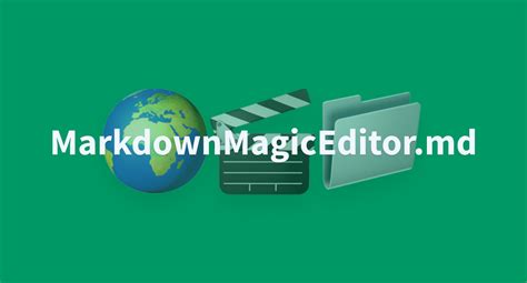 markdownmagiceditor md a hugging face space by awacke1