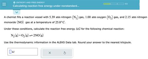 Solved ENTROPY AND FREE ENERGY Calculating Reaction Free Chegg