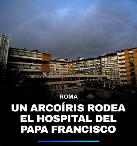 Verdad El Arco Iris SeÑal De La Presencia De DÍos ¿dudas Que El Papa Sea El Vicario De Cristo
