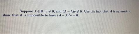 Solved Suppose X ER V And A Use The Fact That Chegg Com