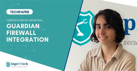 Guardian Firewall Integration Inprotech