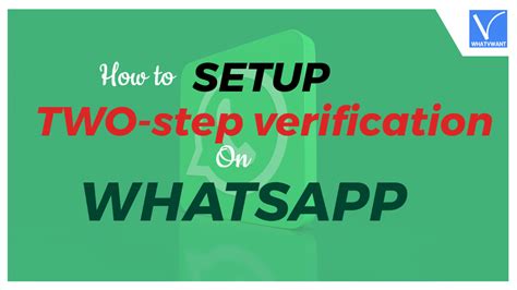How To Setup 2 Step Verification On Whatsapp 2025 Whatvwant
