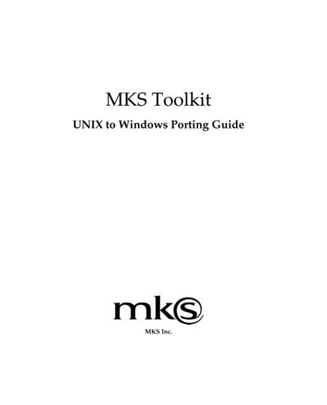 Mks Toolkit Unix To Windows Porting Guide